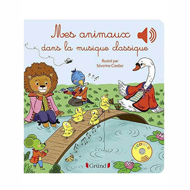 GRUND - Baby music book - The animals in classical music – French Blossom